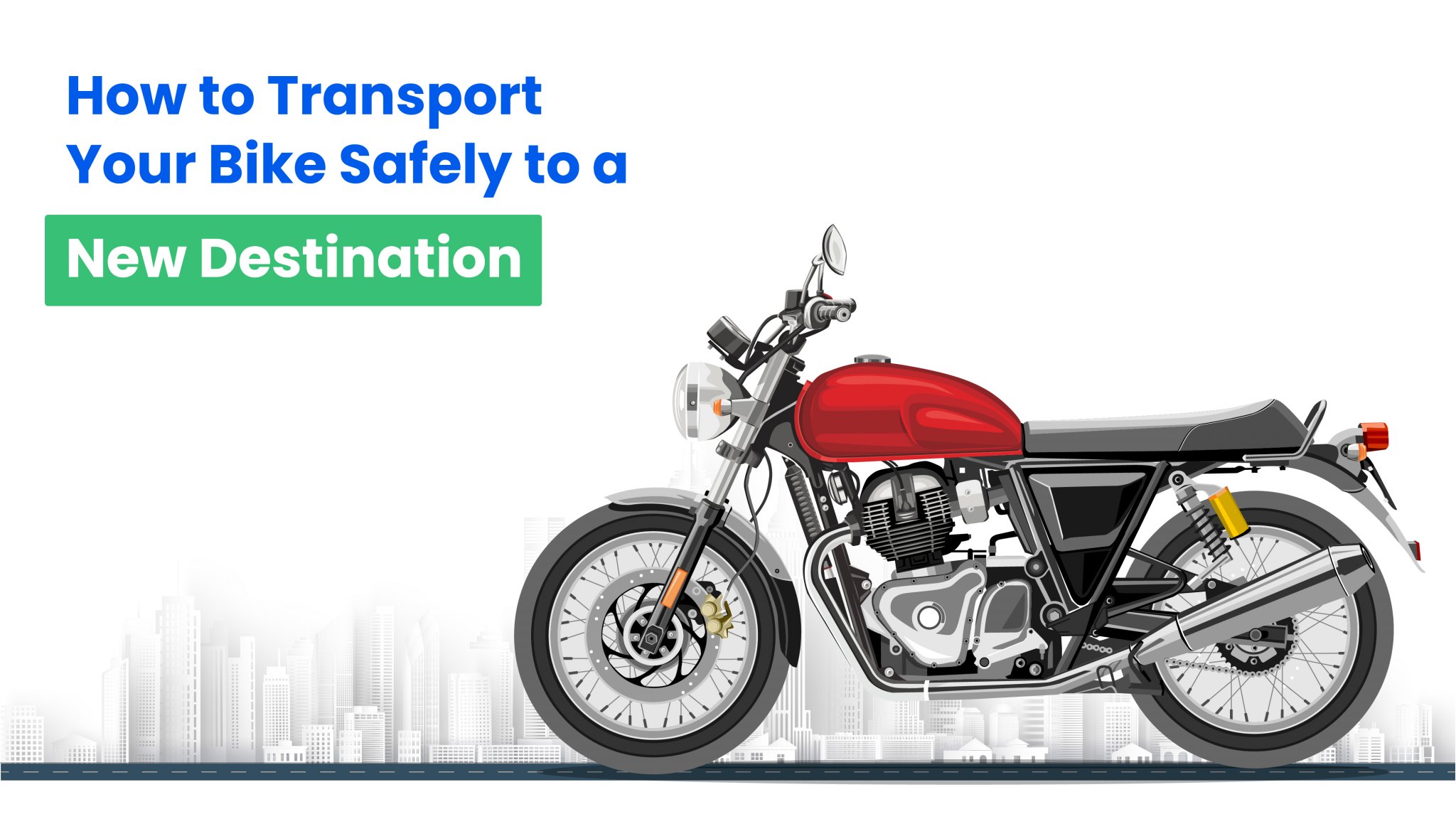 Bike Relocation: How to Transport Your Bike Safely?